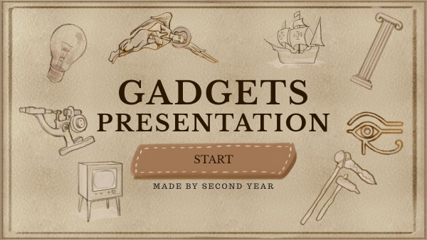 GADGETS PRESENTATION