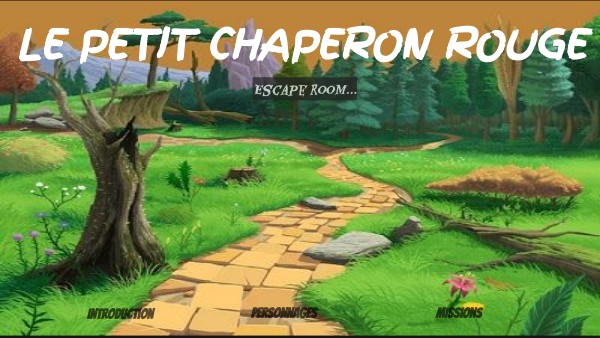 Escape Room Le Petit Chaperon Rouge