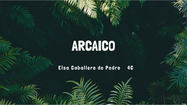 Arcaico Elsa Caballero de Pedro 4C