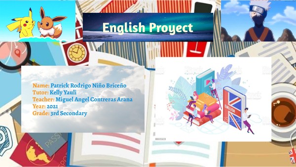 English Proyect Patrick Rodrigo Niño Briceño | Genially