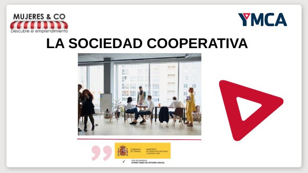 LA SOCIEDAD COOPERATIVA | Genially