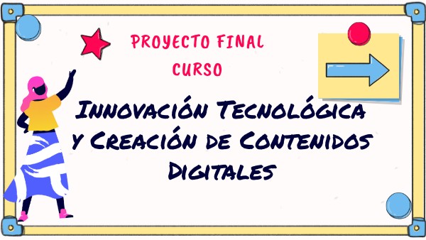 PROYECTO FINAL | Genially