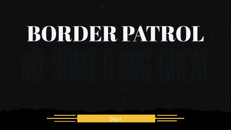 BORDER PATROL