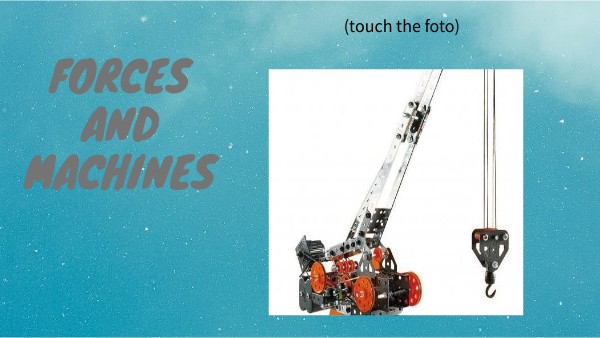 Machines and forces. | Genially