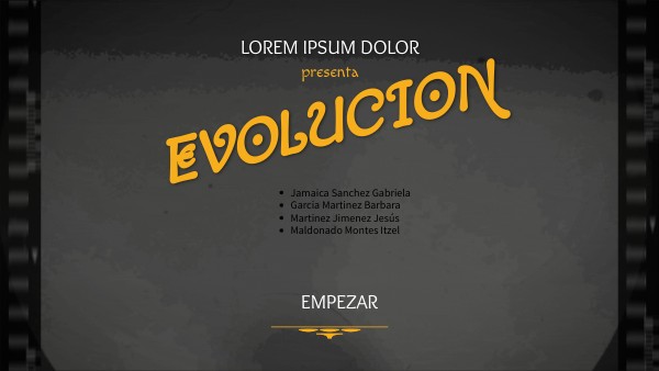 EVOLUCION | Genially