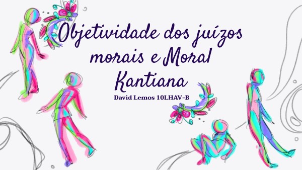 Objetivismo Morais | Genially