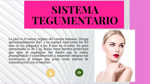 SISTEMA TEGUMENTARIO | Genially