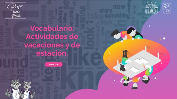 13 Vocabulario: Actividades de vacaciones y de estación. | Genially