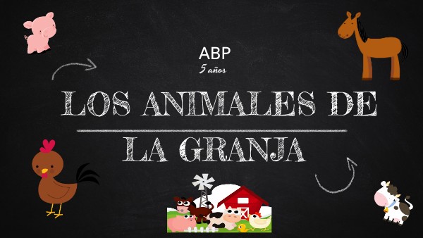 ABP: "LA GRANJA" | Genially
