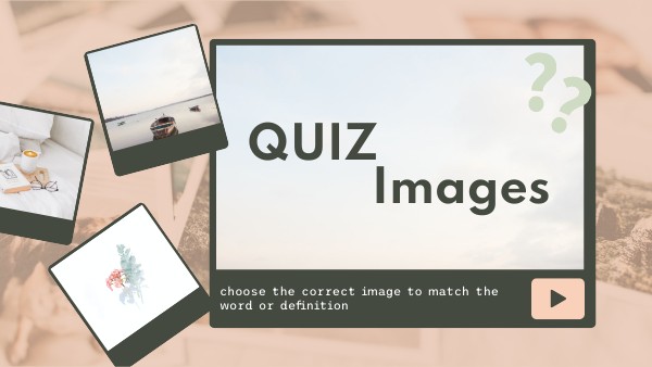 QUIZ IMAGES