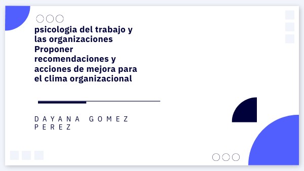 PSICOLOGIA DEL TRABAJO Y LAS ORGANIZACIONES | Genially