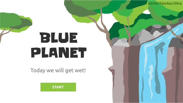 BLUE PLANET | Genially