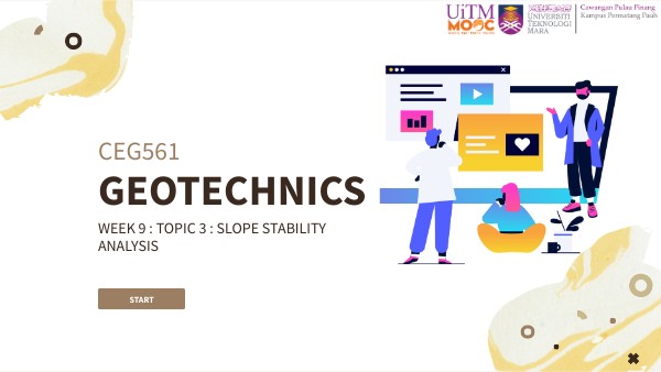 TOPIC 3 : WEEK 9 : SLOPE STABILITY ANALYSIS | Genially