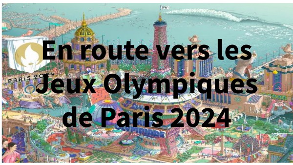 En route vers les Jeux Olympiques de Paris 2024 | Genially