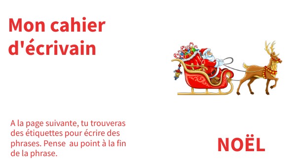 Mon cahier d'écrivain : NOEL