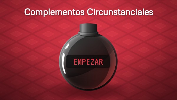 COMPLEMENTOS CIRCUNSTANCIALES