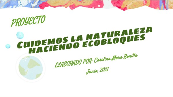 PRESENTACIÓN ECOBLOQUES | Genially