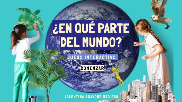EN QUÉ PARTE DEL MUNDO? - SCAVONE 5TO EDU