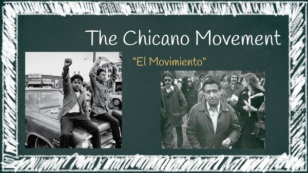 The Chicano Movement | Genially