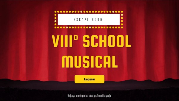 Escape room: VIII° HIGH SCHOOL MUSICAL | Genially