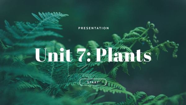 Science 7th (Unit 7: Plants)