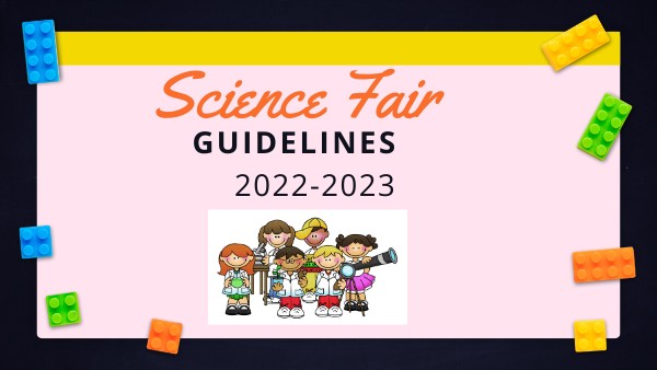SCIENCE FAIR GUIDELINES