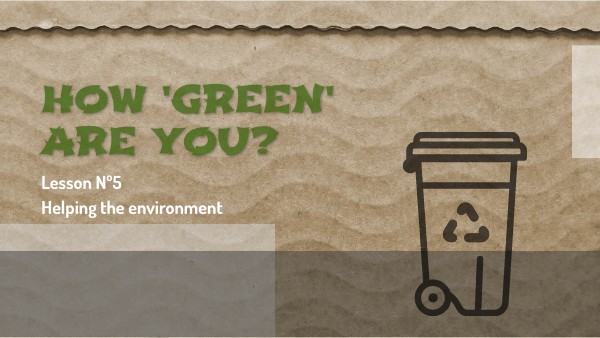 HELPING THE ENVIRONMENT | Genially