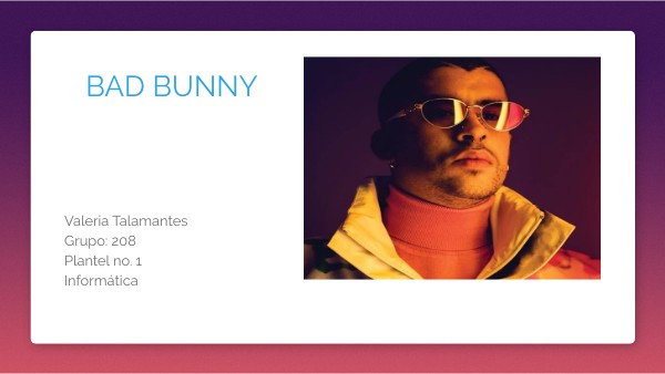 Presentación de Bad Bunny | Genially