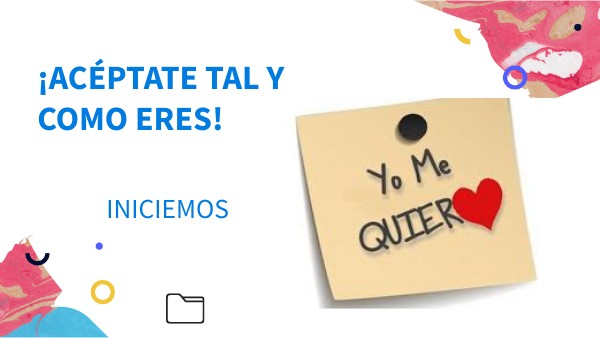 ¡Acéptate tal como eres!