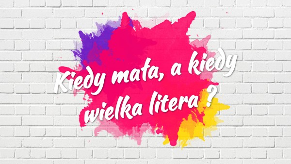 Mała i wielka litera