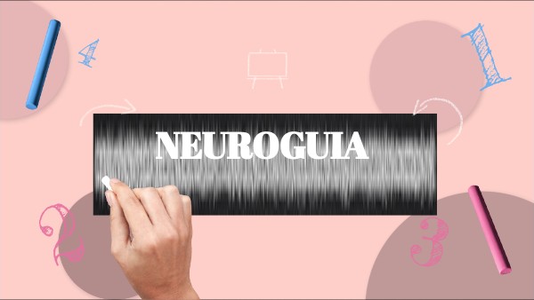 NEUROGUIA | Genially