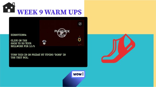 WEEK 9 WARM UPS