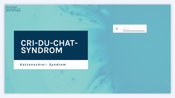 Katzenschreisyndrom | Genially