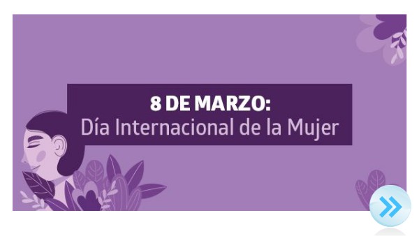 8 de Marzo | Genially