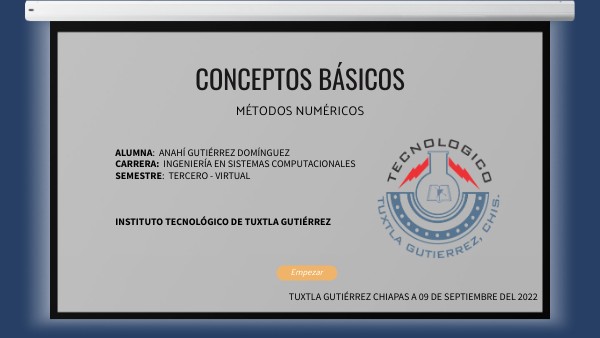 Conceptos básicos de métodos numéricos | Genially