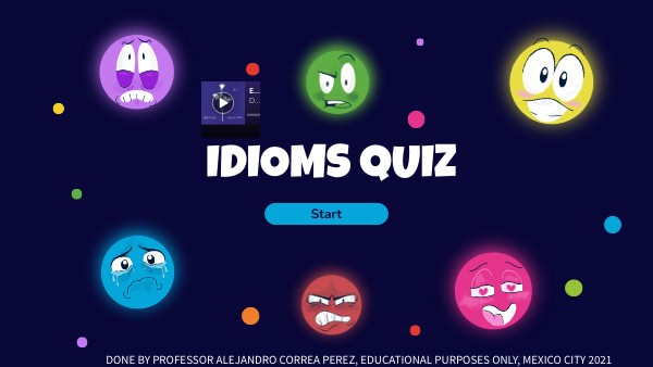 IDIOMS QUIZ