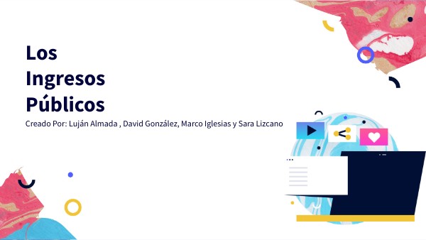 LOS INGRESOS PÚBLICOS