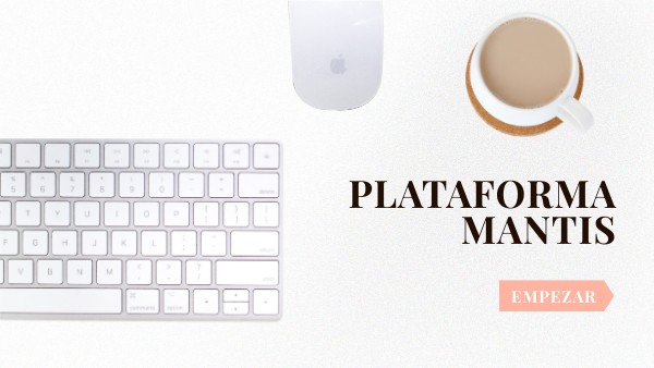 Mantis Web | Genially