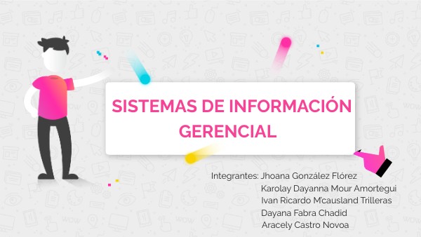 Sistema de información Gerencial | Genially