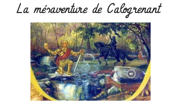 Calogrenant | Genially