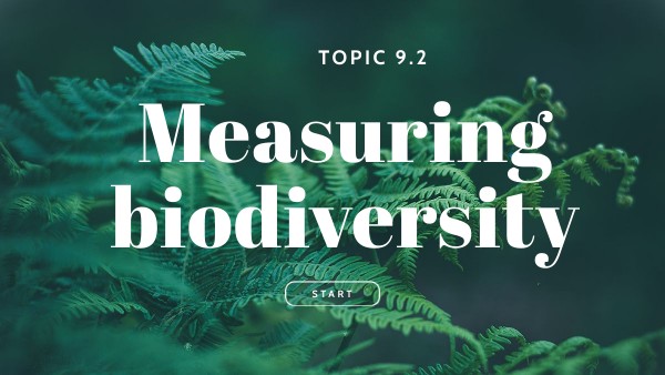 Measuring biodiversity