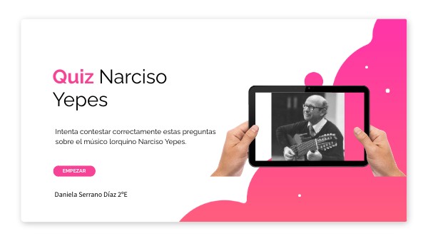 QUIZ NARCISO YEPES | Genially