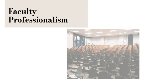 Faculty Professionalism Presentation