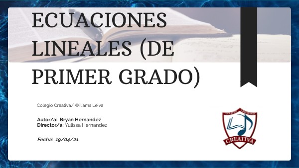 Ecuaciones Lineales De Primer Grado 6575