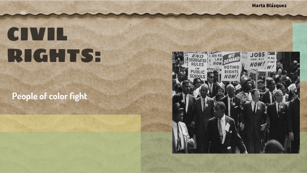 MARTABLÁZQUEZ_2024_4.03A Civil Rights: Then and Now