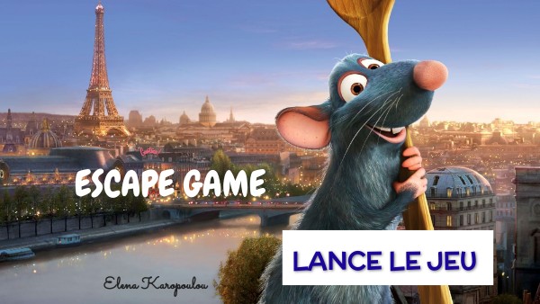 RATATOUILLE-ESCAPE GAME | Genially