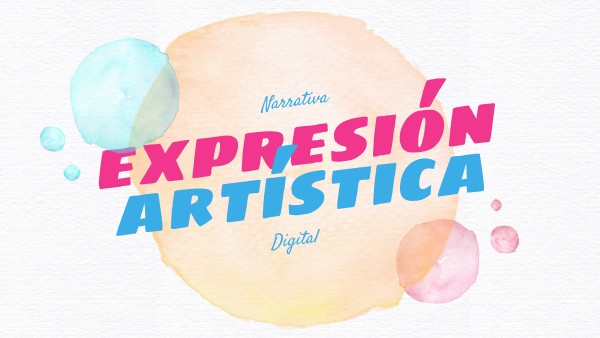 EXPRESION ARTÍSTICA | Genially