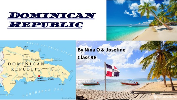 Presentation over The Dominican Republic