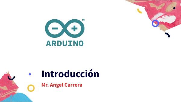 INTRODUCCION ARDUINO y ROBOTICA | Genially