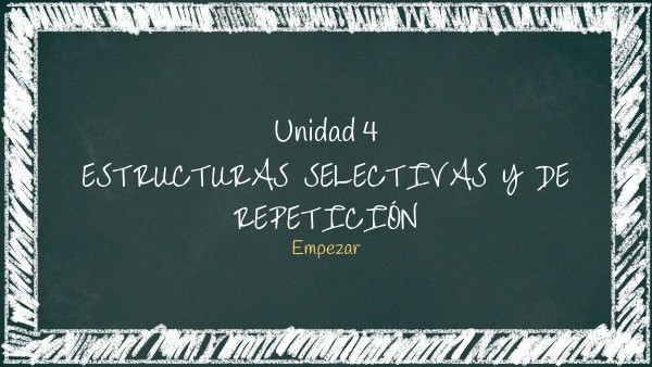 Estructuras Selectivas | Genially